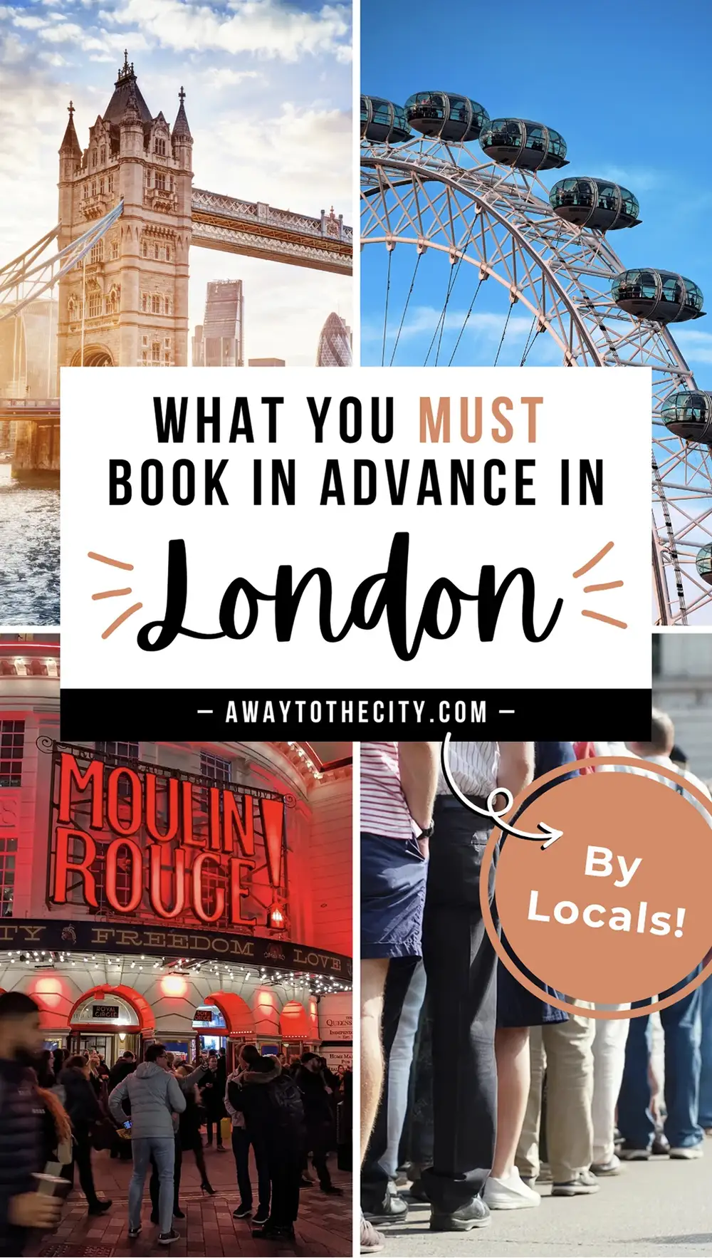 What to Book in Advance in London (And The Ones You Don’t)