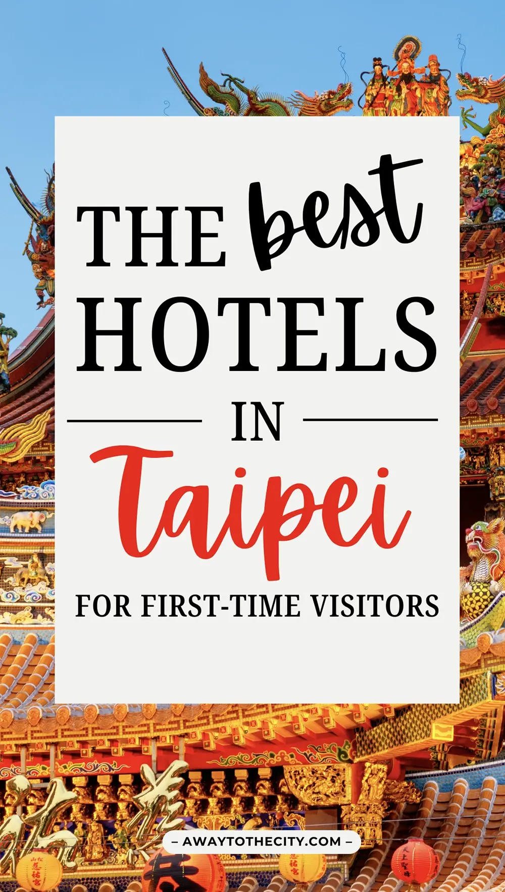 Where to Stay in Taipei in 2026: Best Areas & Hotels